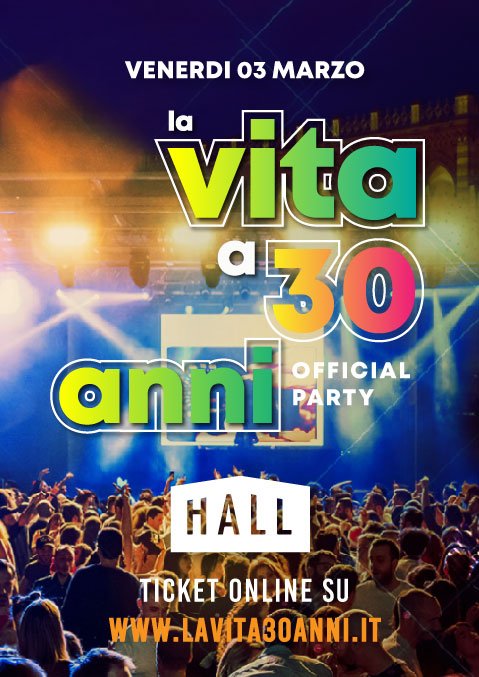 La Vita a 30 anni - Hall Padova